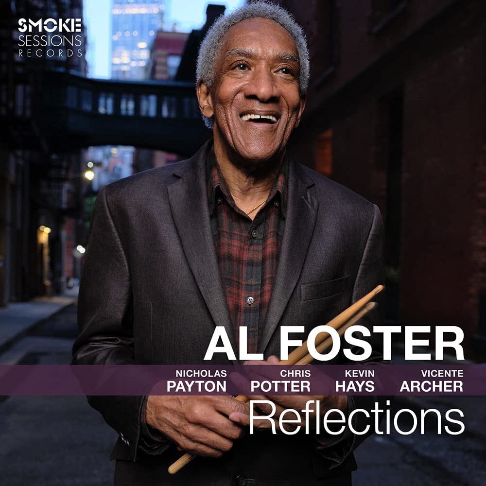 Al Foster «Reflections» | Musica Jazz Al Foster «Reflections» | Musica Jazz