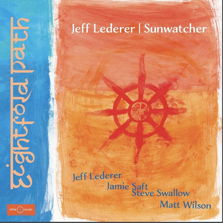 Jeff Lederer «Eightfold Path» | Musica Jazz