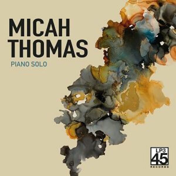 Micah Thomas «Piano Solo» | Musica Jazz